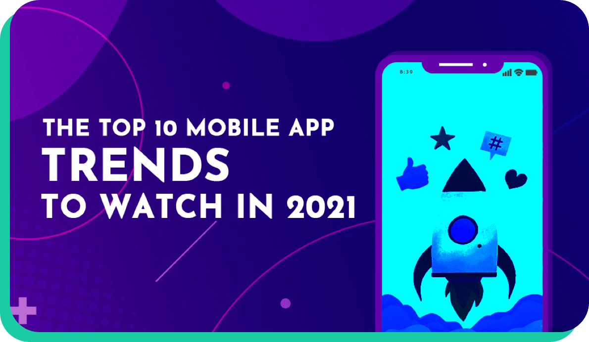 2021 Mobile Trends Guide – Data Impact Solutions LLC